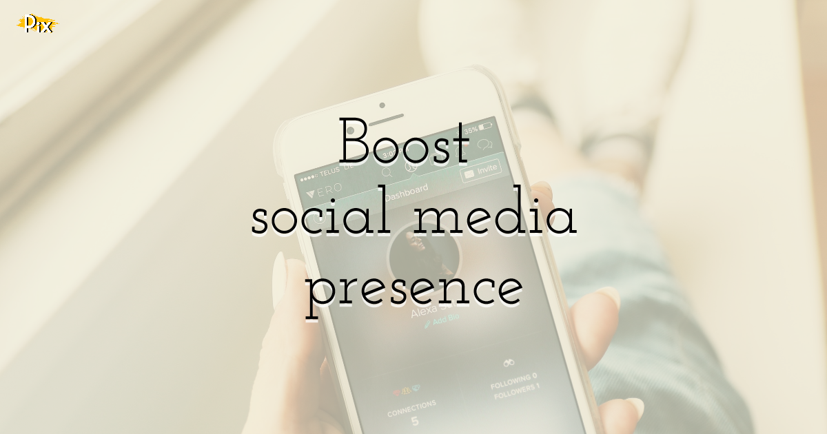 Boost Your Social Media Presence With Awesome Images