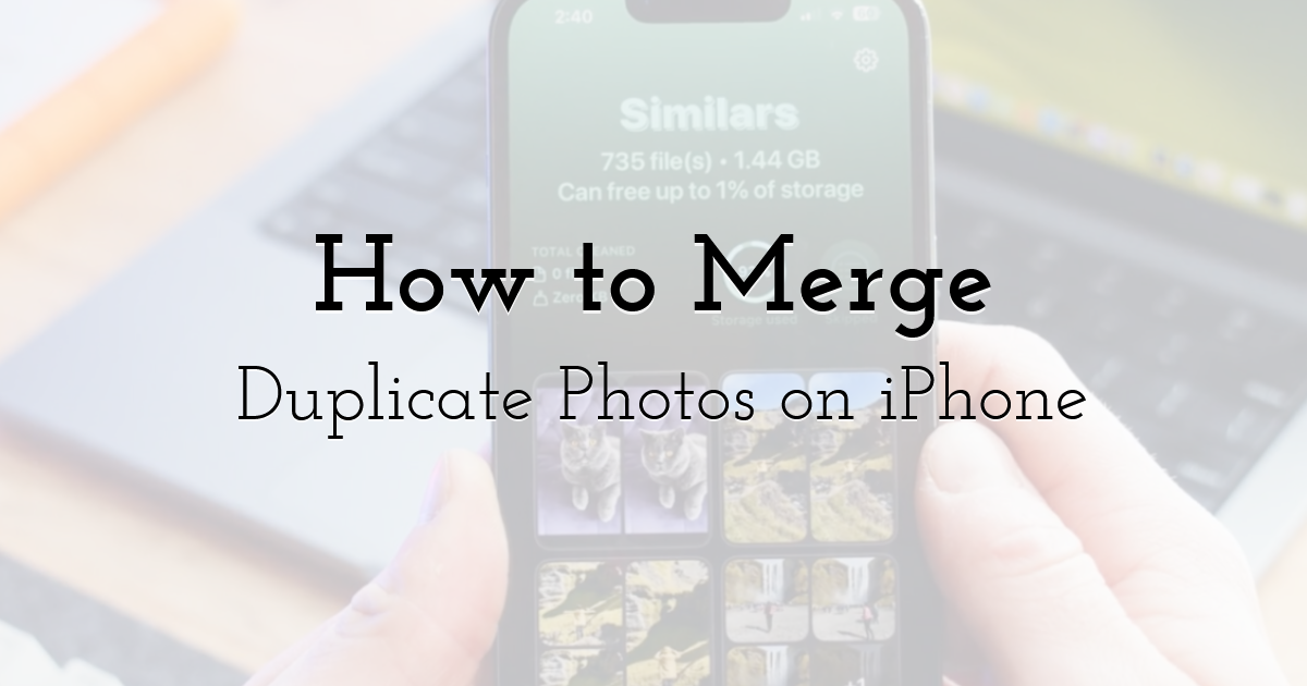 How to Merge Duplicate Photos on iPhone